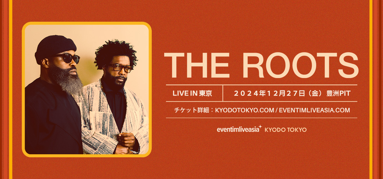 The Roots / ザ・ルーツ